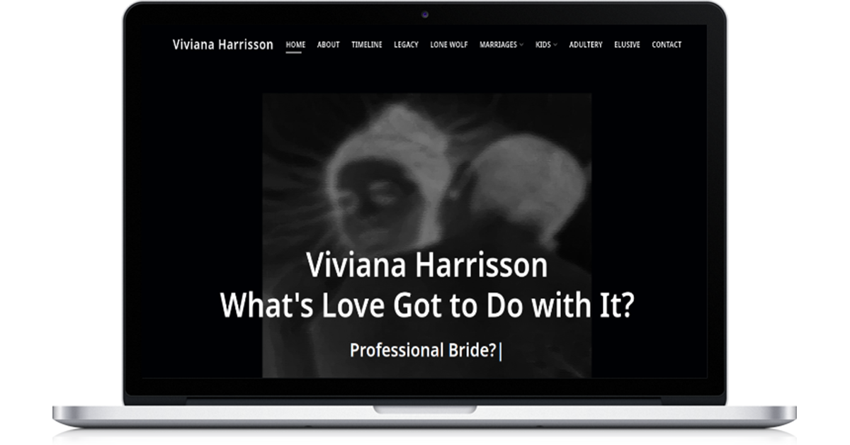 Viviana Harrisson Whats Love Got To Do With It 6 Marriages